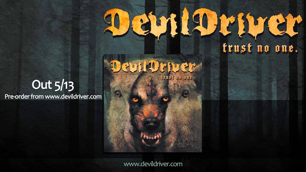 DEVILDRIVER - Trust No One - metal-heads.de